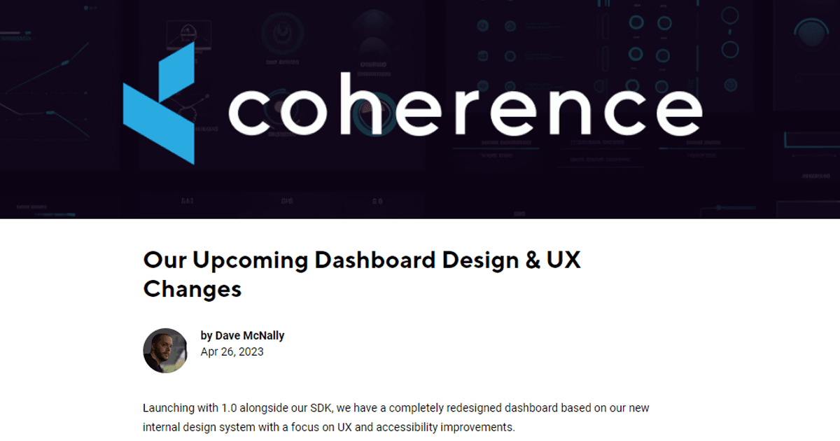 Our Upcoming Dashboard Design & UX Changes | coherence Blog